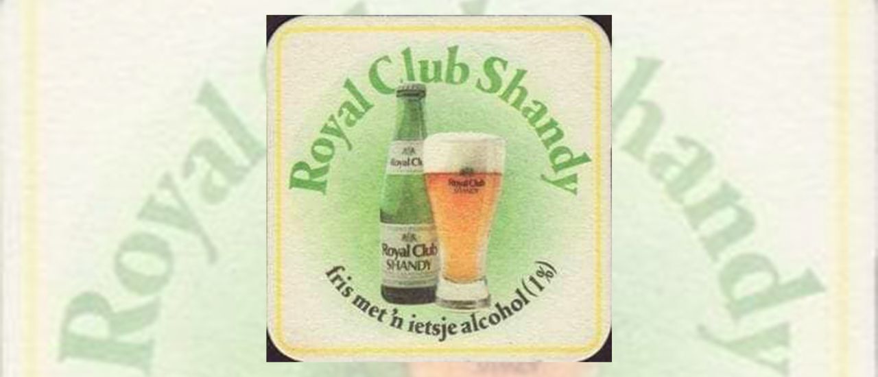 Herinneringen aan Royal Club Shandy Bier - SchoolBANK.nl